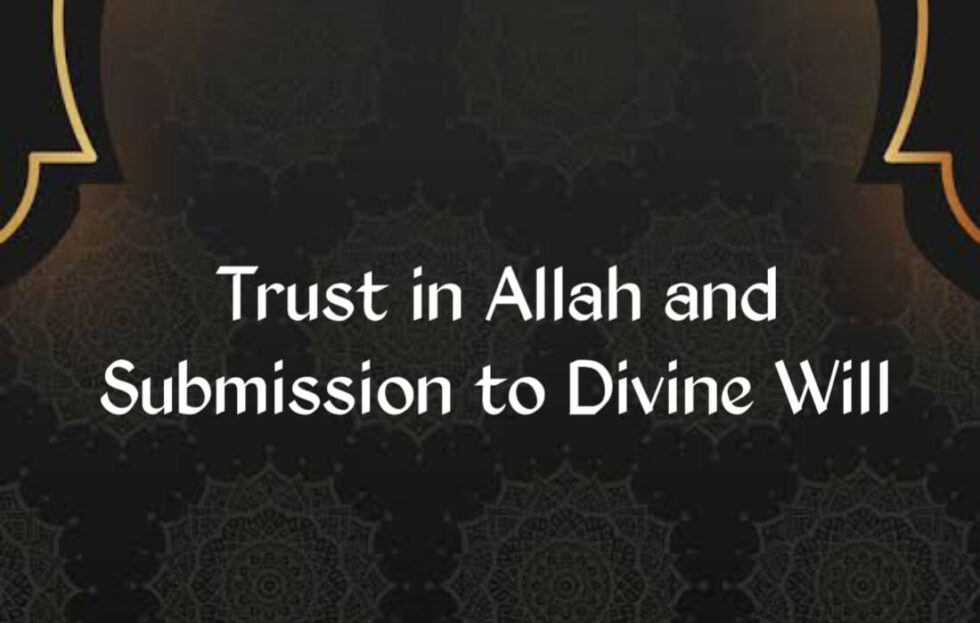 Trust in Allah and Submission to Divine Will - Sultan Bahoo